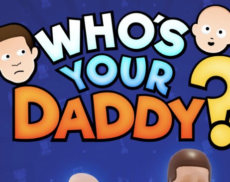 Whos Your Daddy Unblocked 66